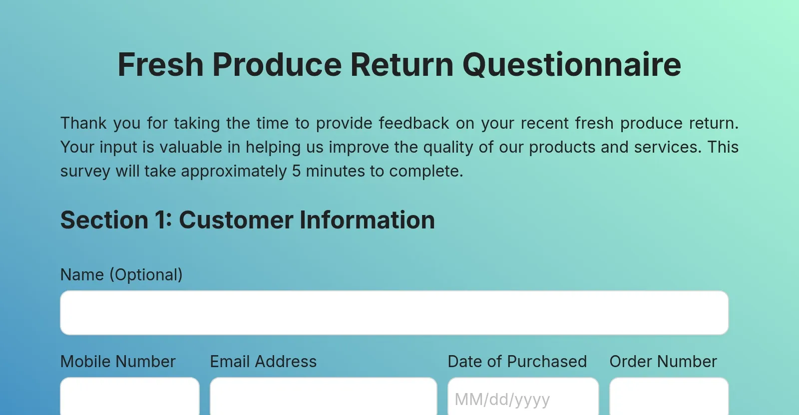 Fresh Produce Return Questionnaire