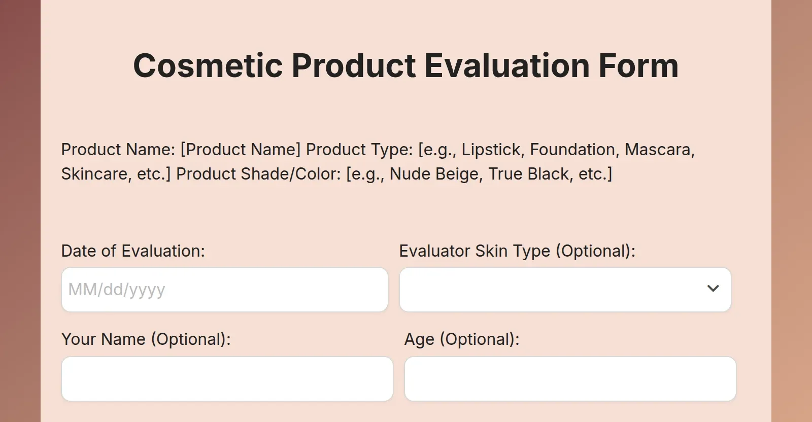Cosmetic Product Evaluation Form